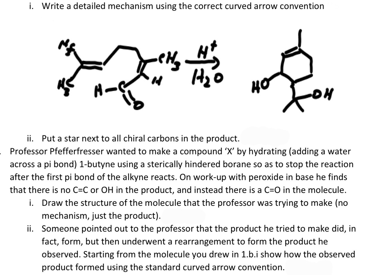 Solved Write a detailed mechanism using the correct curved | Chegg.com
