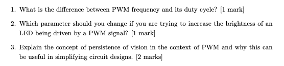 Solved A PWM signal is a square wave for which the frequency | Chegg.com