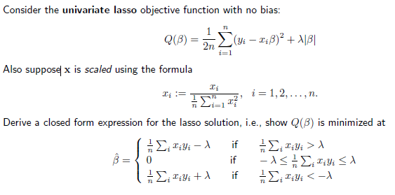 Consider The Univariate Lasso Objective Function With