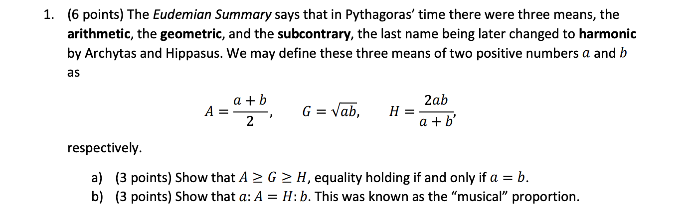 Solved 1. (6 points) The Eudemian Summary says that in | Chegg.com