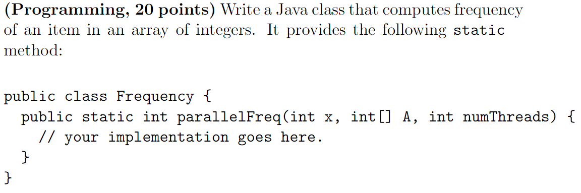 Solved a (Programming, 20 points) Write a Java class that | Chegg.com