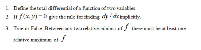 Solved 1. Define the total differential of a function of two | Chegg.com