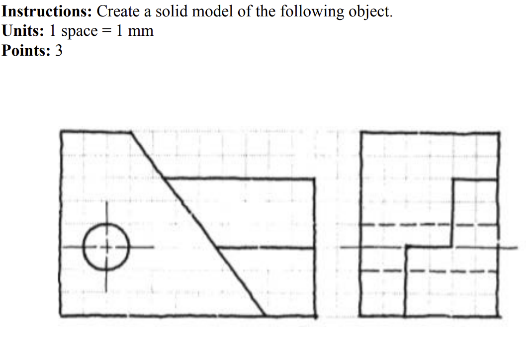 Instructions: Create a solid model of the following | Chegg.com