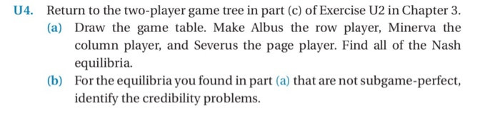 U4. Return to the two-player game tree in part (c) of | Chegg.com