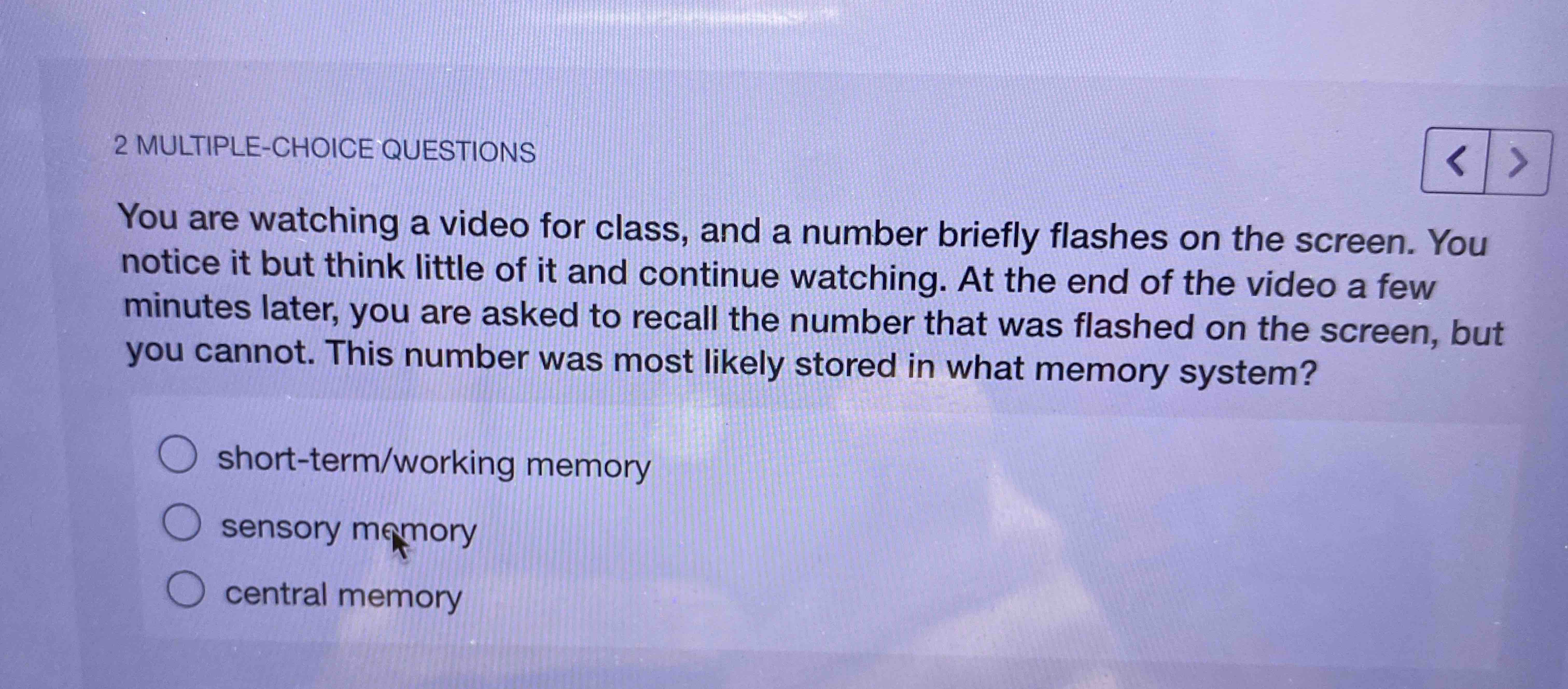 Solved 2 ﻿MULTIPLE-CHOICE QUESTIONSYou are watching a video | Chegg.com