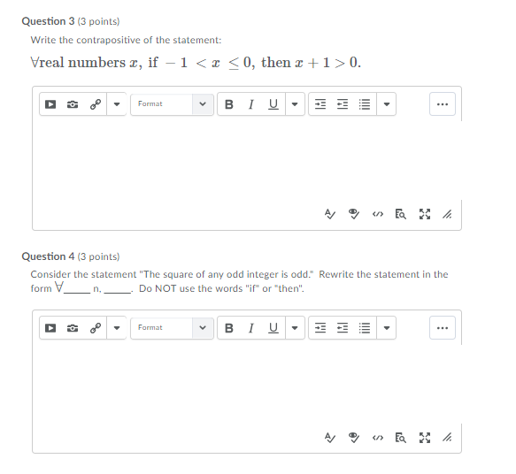 Solved Question 3 (3 points) Write the contrapositive of the | Chegg.com