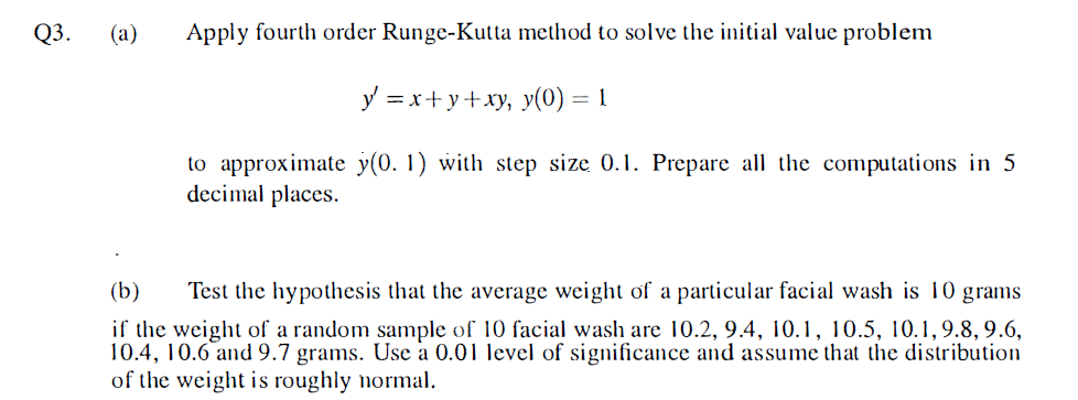 Solved (a) Apply fourth order Runge-Kutta method to solve | Chegg.com