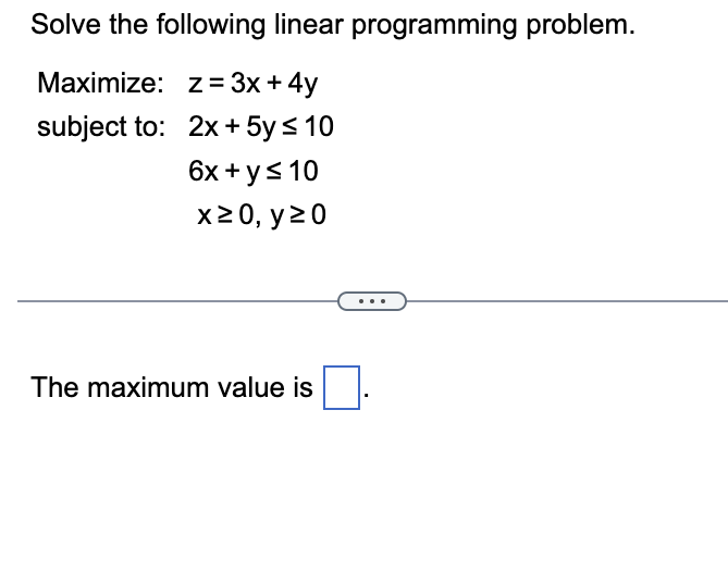 Solved Solve the following linear programming problem. | Chegg.com