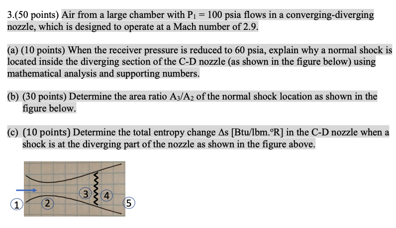 Solved Air from a large chamber with P1 = 100 ﻿psia flows in | Chegg.com