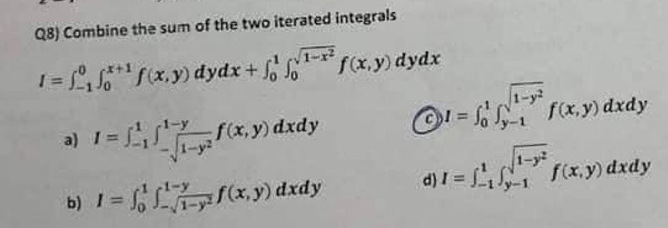 Solved Q8) ﻿Combine the sum of the two iterated | Chegg.com