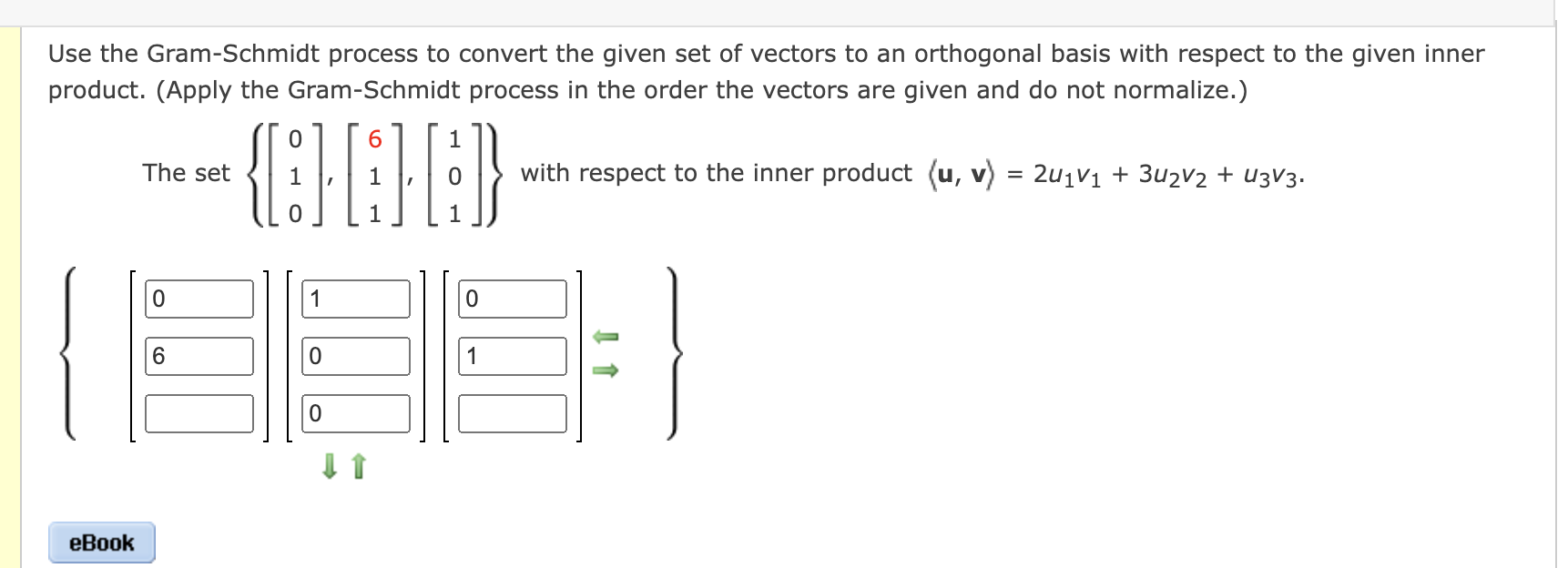 Solved Use the Gram-Schmidt process to convert the given set | Chegg.com