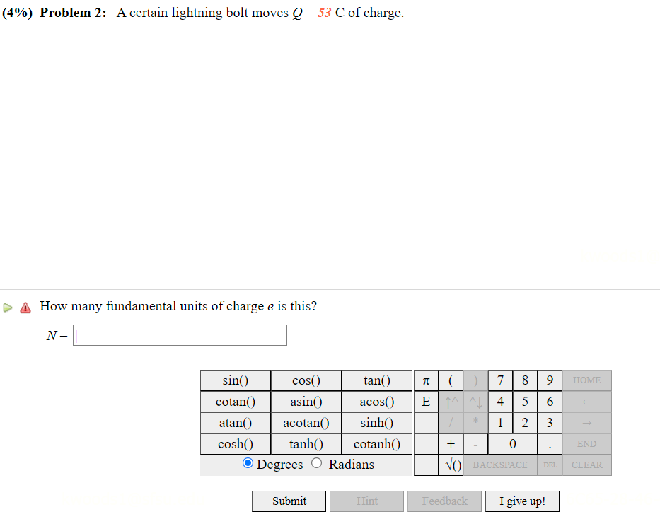 Solved (4\%) Problem 2: A certain lightning bolt moves Q=53C | Chegg.com