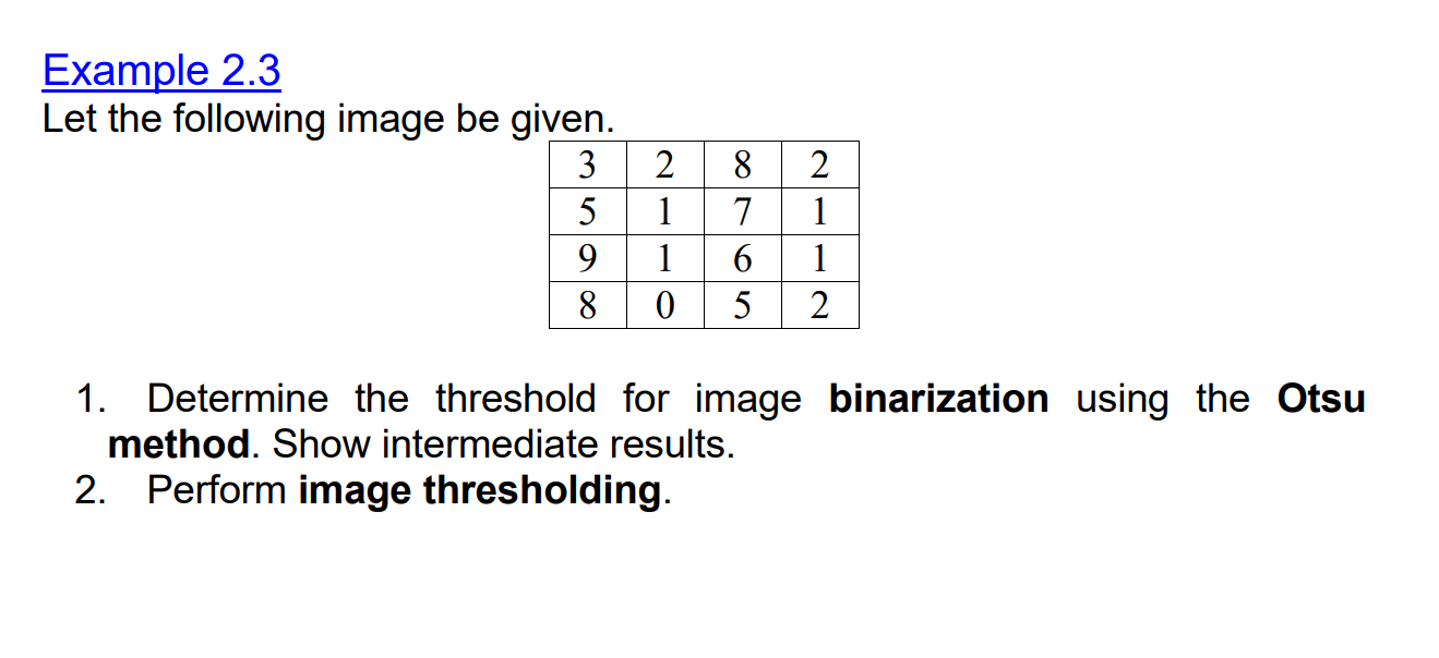 Solved Example 2.3 Let the following image be given. 1. | Chegg.com