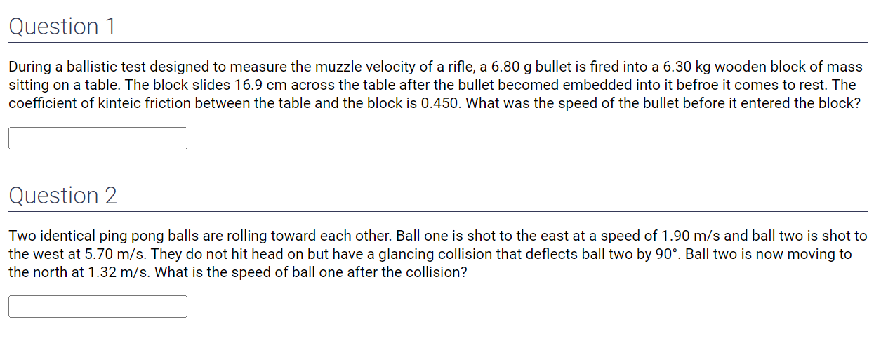 Solved During a ballistic test designed to measure the | Chegg.com