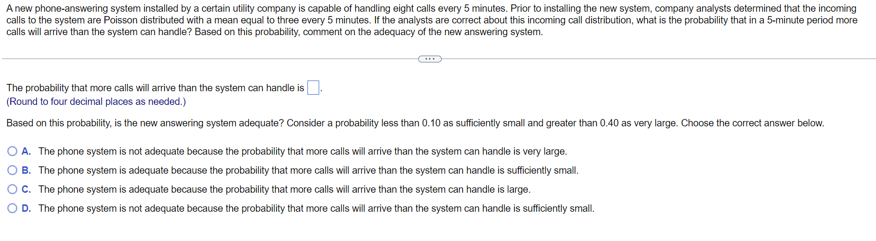 Solved calls will arrive than the system can handle? Based | Chegg.com