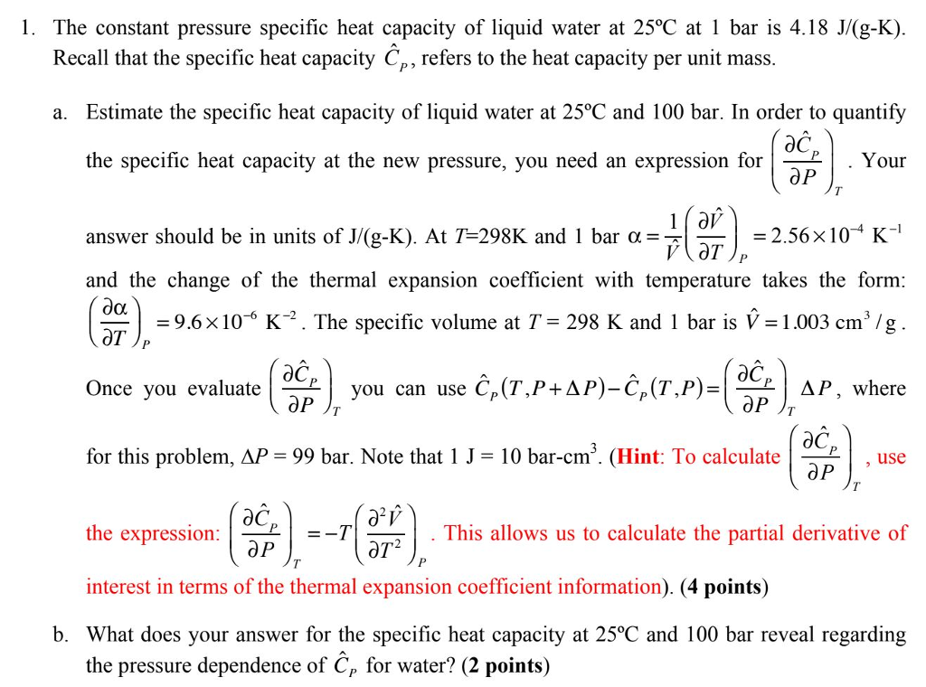 Solved 1. The constant pressure specific heat capacity of | Chegg.com