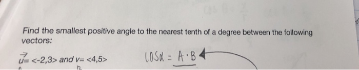 Solved Find the smallest positive angle to the nearest tenth | Chegg.com