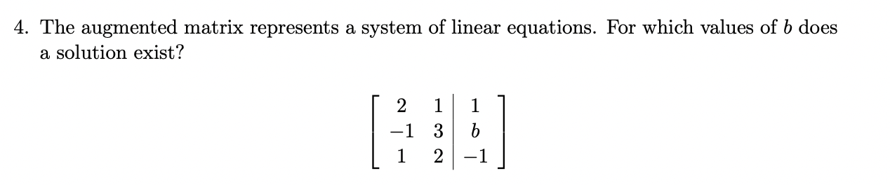 Solved The augmented matrix represents a system of linear | Chegg.com