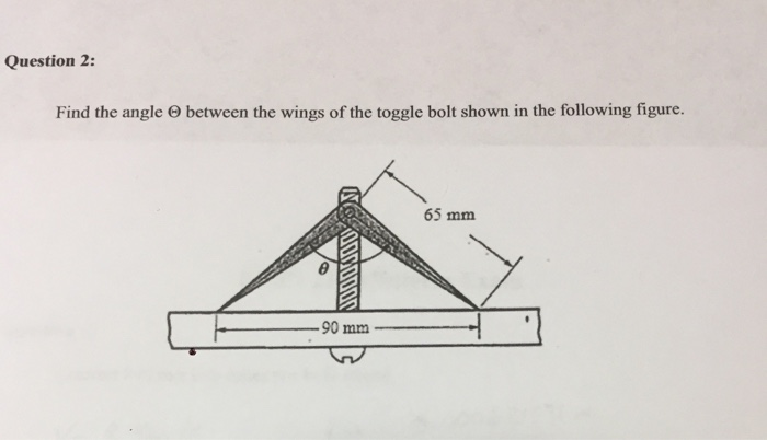 Solved Question 2: Find the angle Θ between the wings of the | Chegg.com
