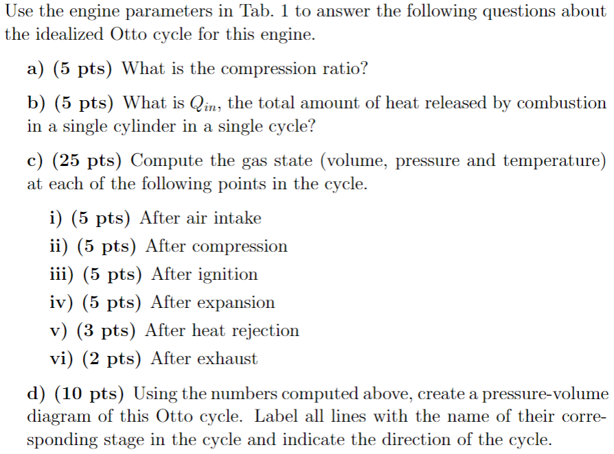 Solved Use the engine parameters in Tab. 1 to answer the | Chegg.com