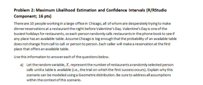 Solved Problem 2: Maximum Likelihood Estimation and | Chegg.com