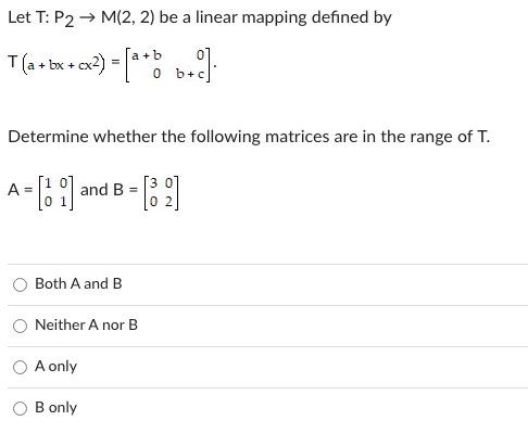 Solved Determine which of the following mappings are linear. | Chegg.com