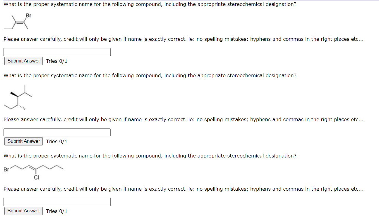 Solved What is the proper systematic name for the following | Chegg.com