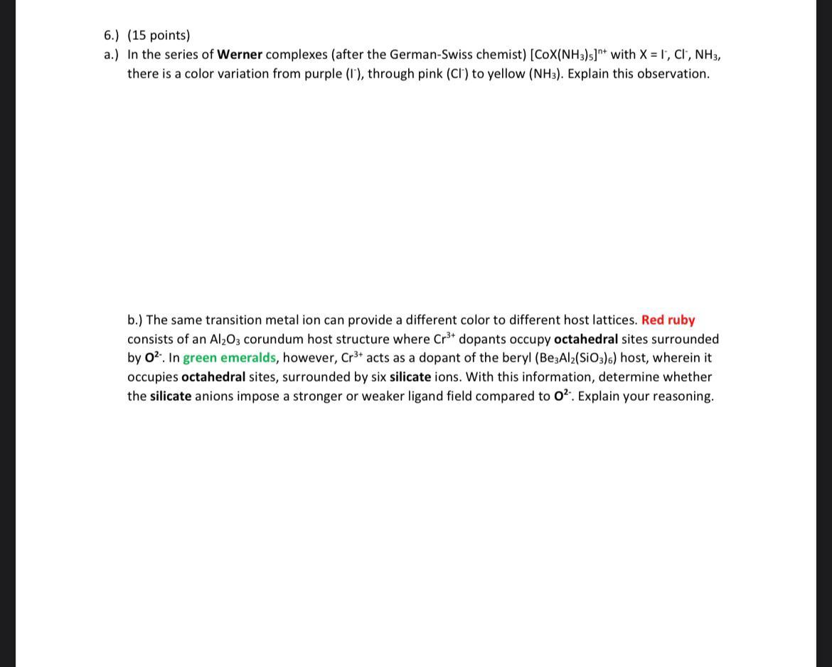Solved 6.) (15 points) a.) In the series of Werner complexes | Chegg.com