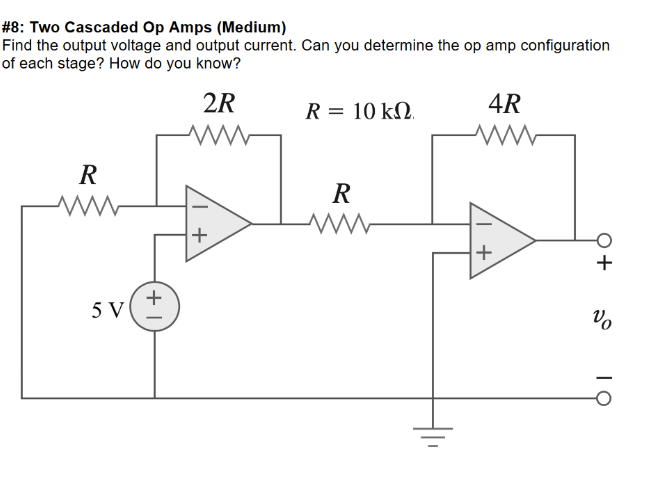 Solved #8: Two Cascaded Op Amps (Medium)Find the output | Chegg.com