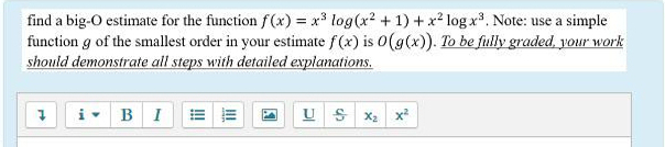 Solved find a big-O estimate for the function | Chegg.com