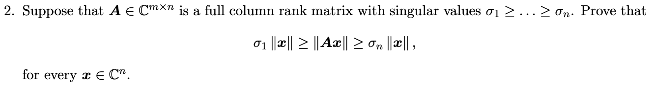 Solved Suppose that AinCm×n ﻿is a full column rank matrix | Chegg.com