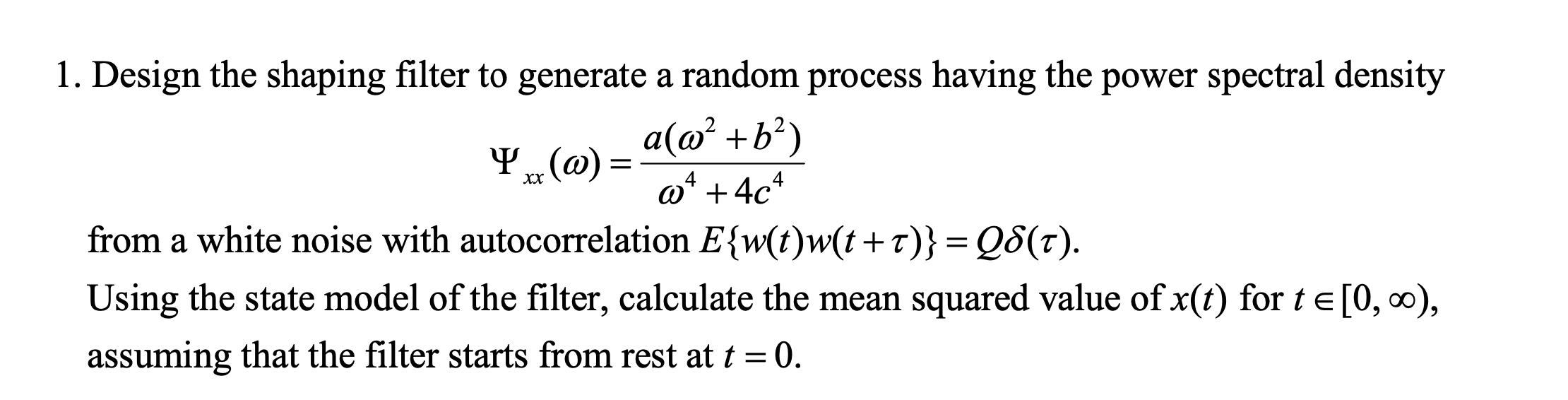Solved Design the shaping filter to generate a random | Chegg.com