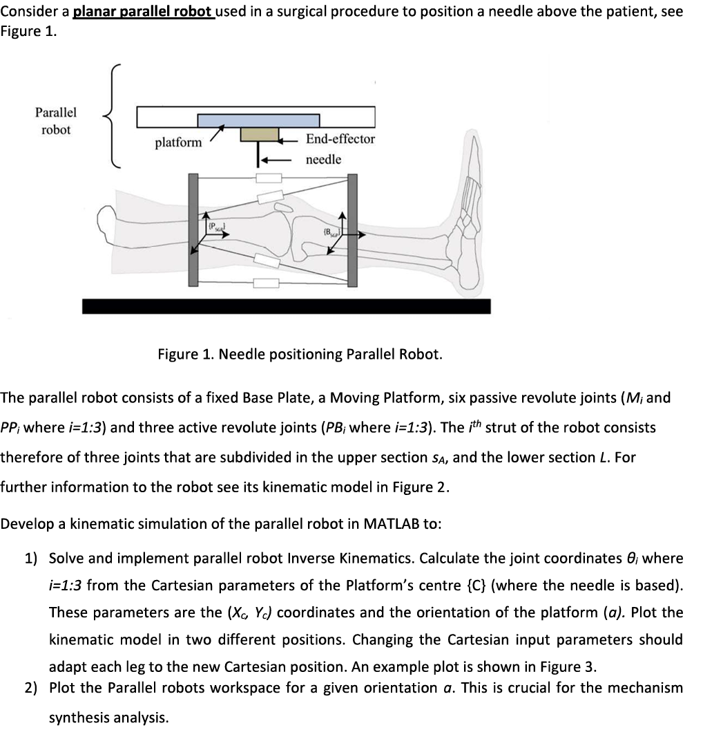 Solved Consider a planar parallel robot used in a surgical | Chegg.com