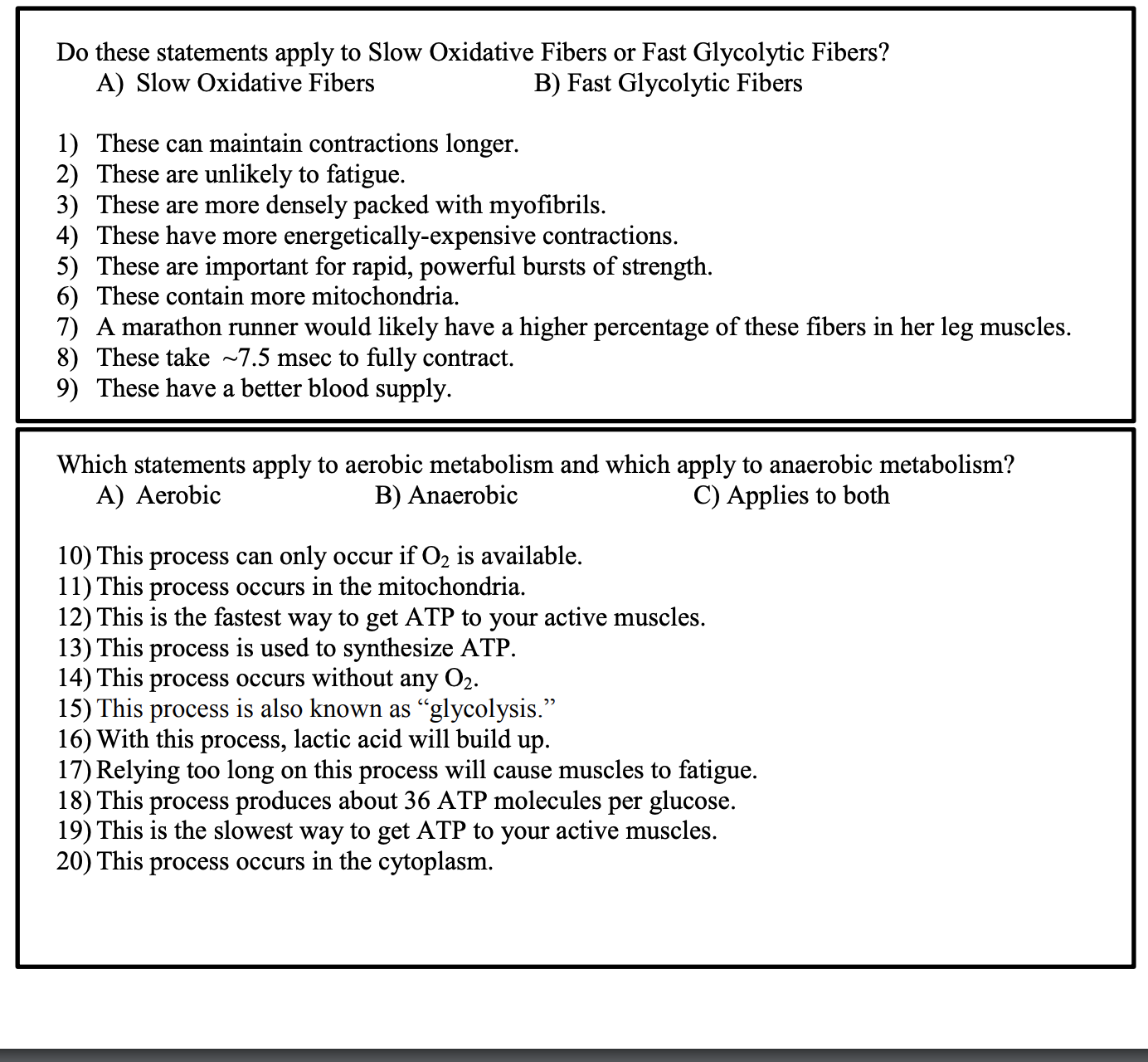 Solved Do these statements apply to Slow Oxidative Fibers or | Chegg.com