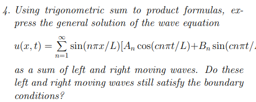 Solved 4. Using trigonometric sum to product formulas, | Chegg.com