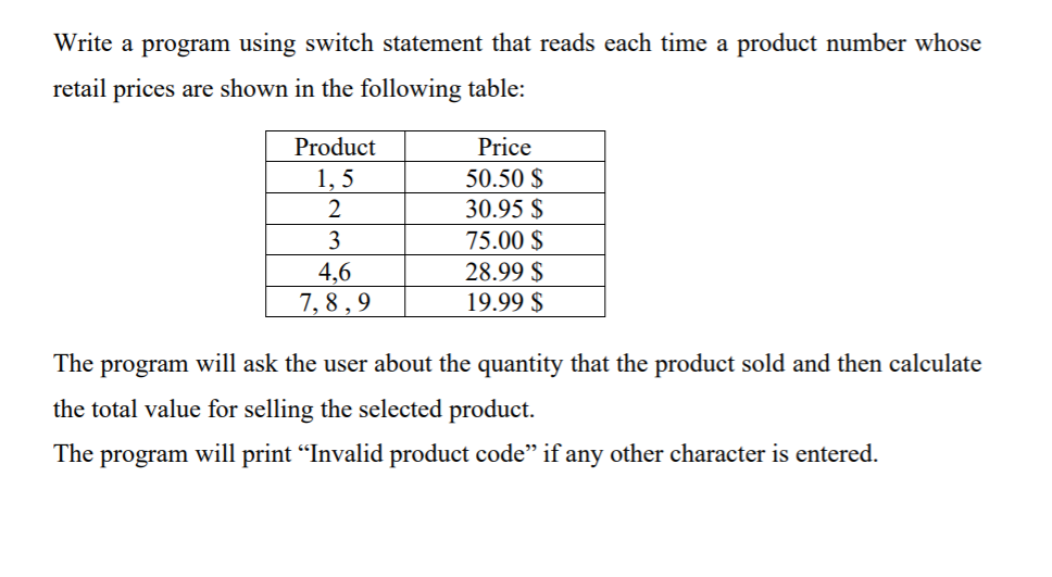 Solved Write A Program Using Switch Statement That Reads 4729