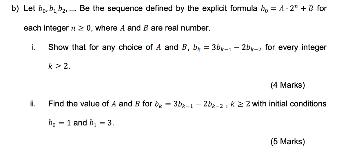 Solved b) Let b0,b1,b2,…. Be the sequence defined by the | Chegg.com