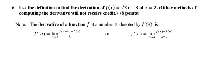 Solved 6. Use the definition to find the derivation of f(x) | Chegg.com
