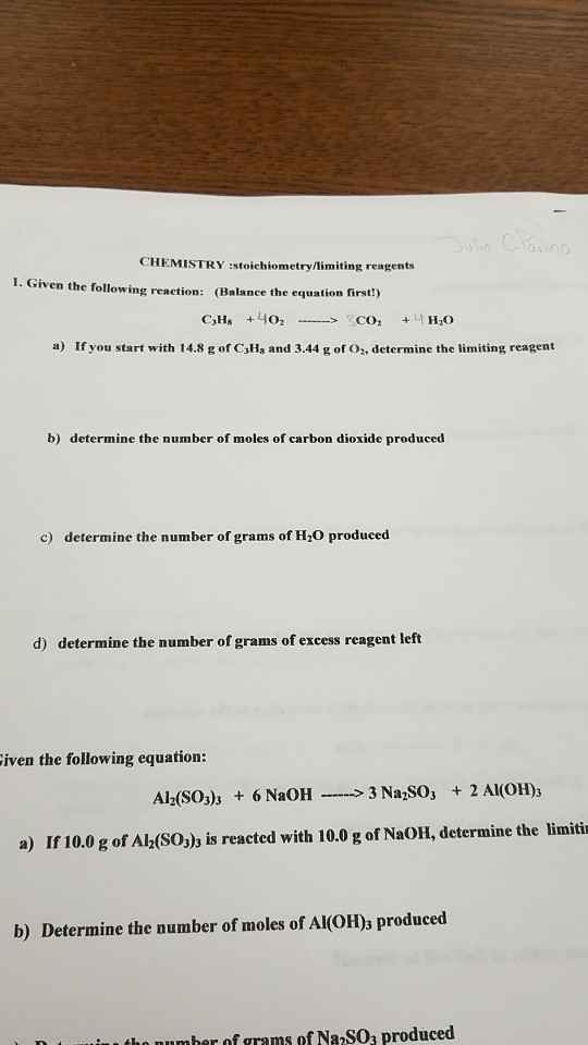 Solved CHEMISTRY :stoichiometry/limiting reagents 1. Given | Chegg.com