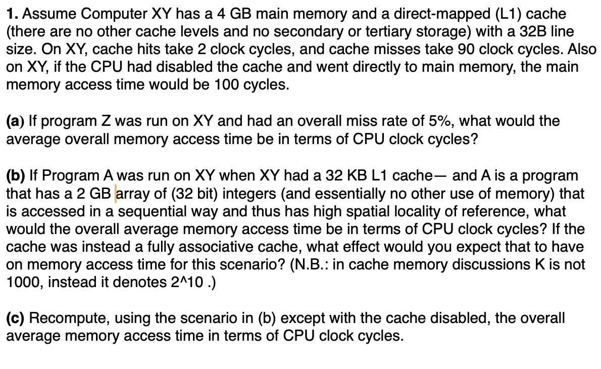 Solved Assume Computer XY has a 4 ﻿GB main memory and a | Chegg.com