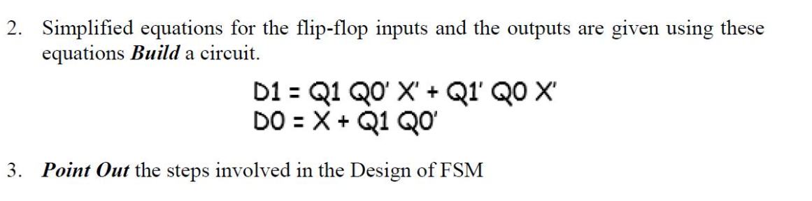 Solved 2. Simplified equations for the flip-flop inputs and | Chegg.com