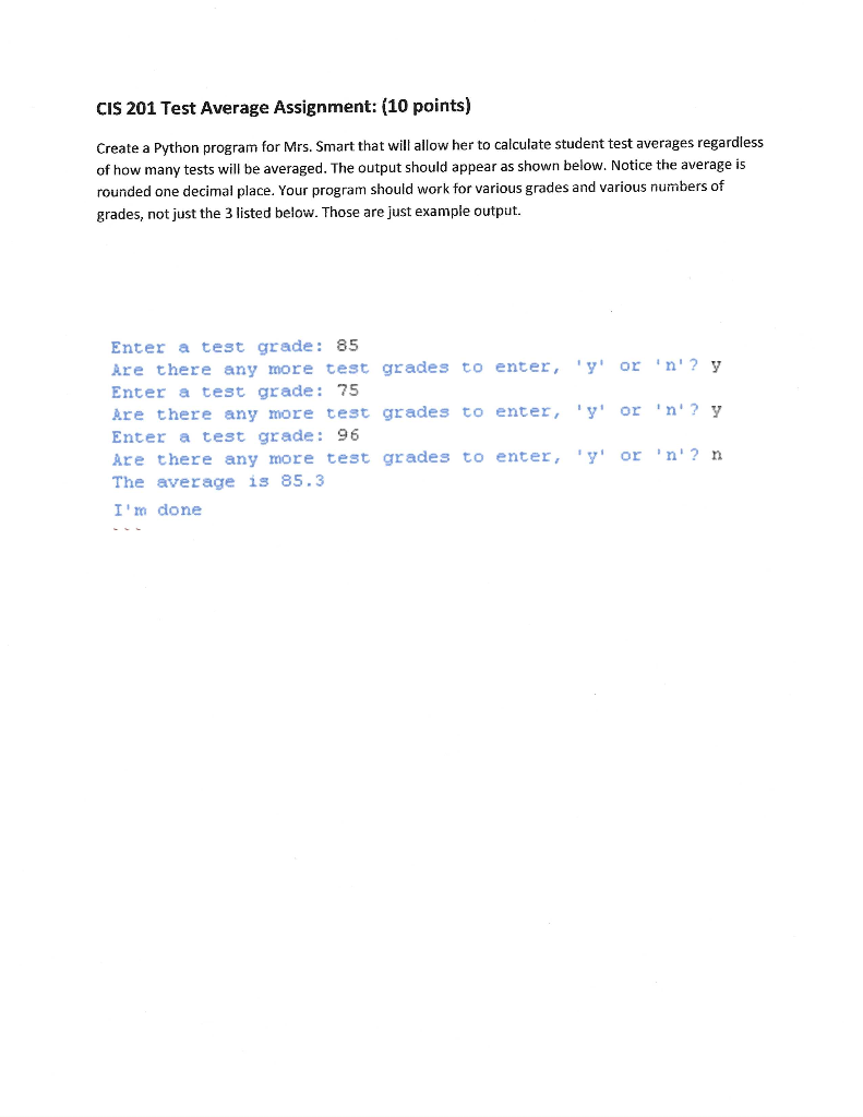 Solved CIS 201 Test Average Assignment: (10 points) Create a | Chegg.com