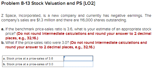 Solved Problem 8-13 Stock Valuation and PS [LO2] Z Space, | Chegg.com