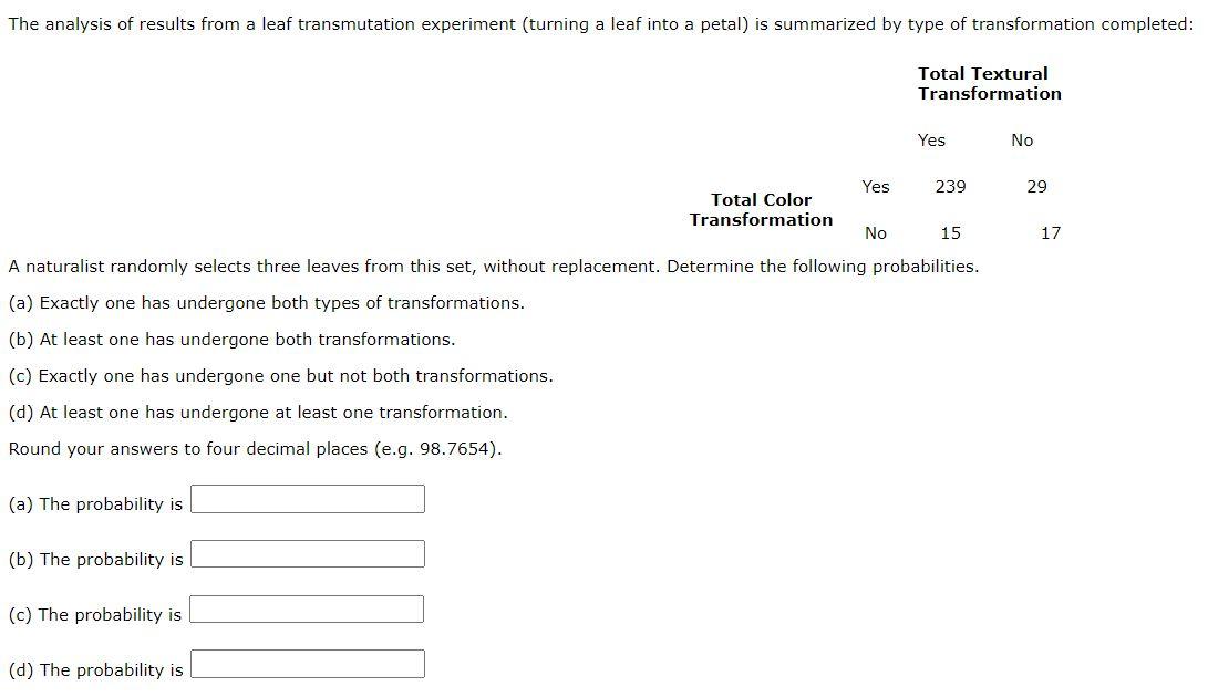 Solved The analysis of results from a leaf transmutation | Chegg.com