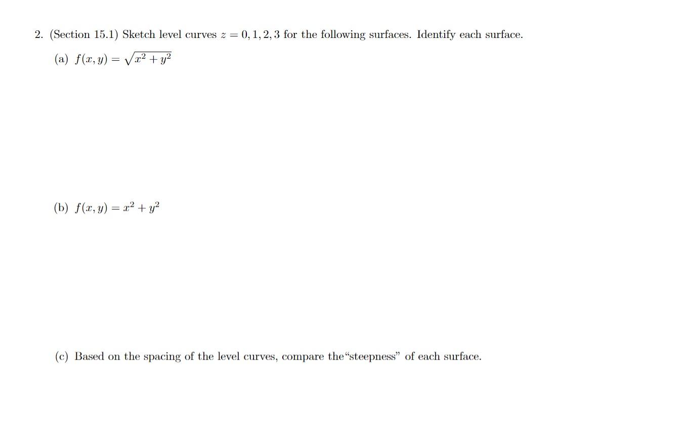 Solved 2. (Section 15.1) Sketch level curves z=0,1,2,3 for | Chegg.com