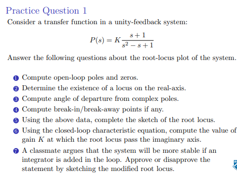 Solved Practice Question 1 Consider a transfer function in a | Chegg.com