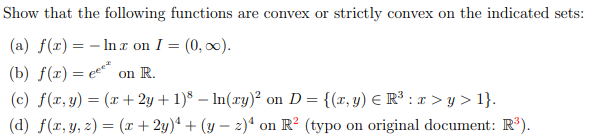 Solved Show that the following functions are convex or | Chegg.com