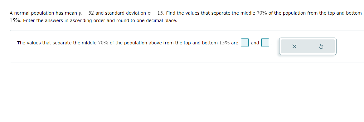 Solved A Normal Population Has Mean μ 52 And Standard