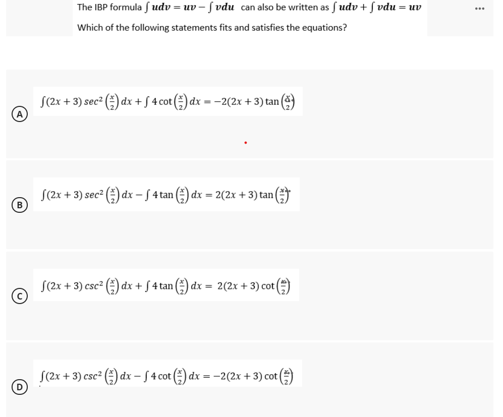 Solved The IBP formula ſ udv = uv – 1-vdu can also be | Chegg.com