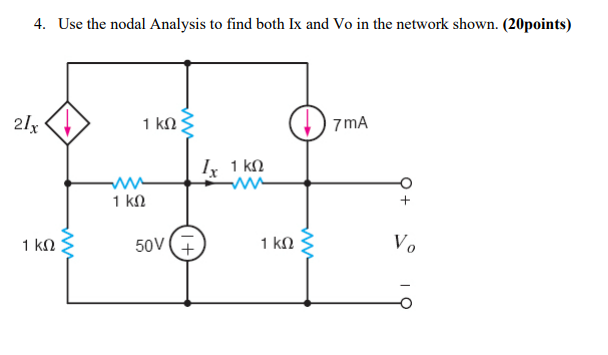 Solved 4. Use the nodal Analysis to find both Ix and Vo in | Chegg.com